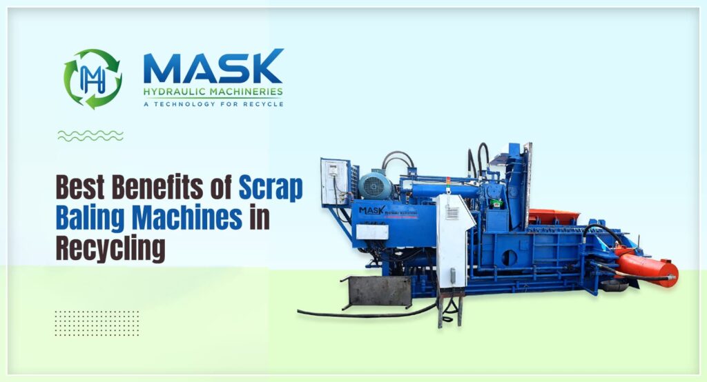 How Scrap Baling Press Machine benefits in recycling