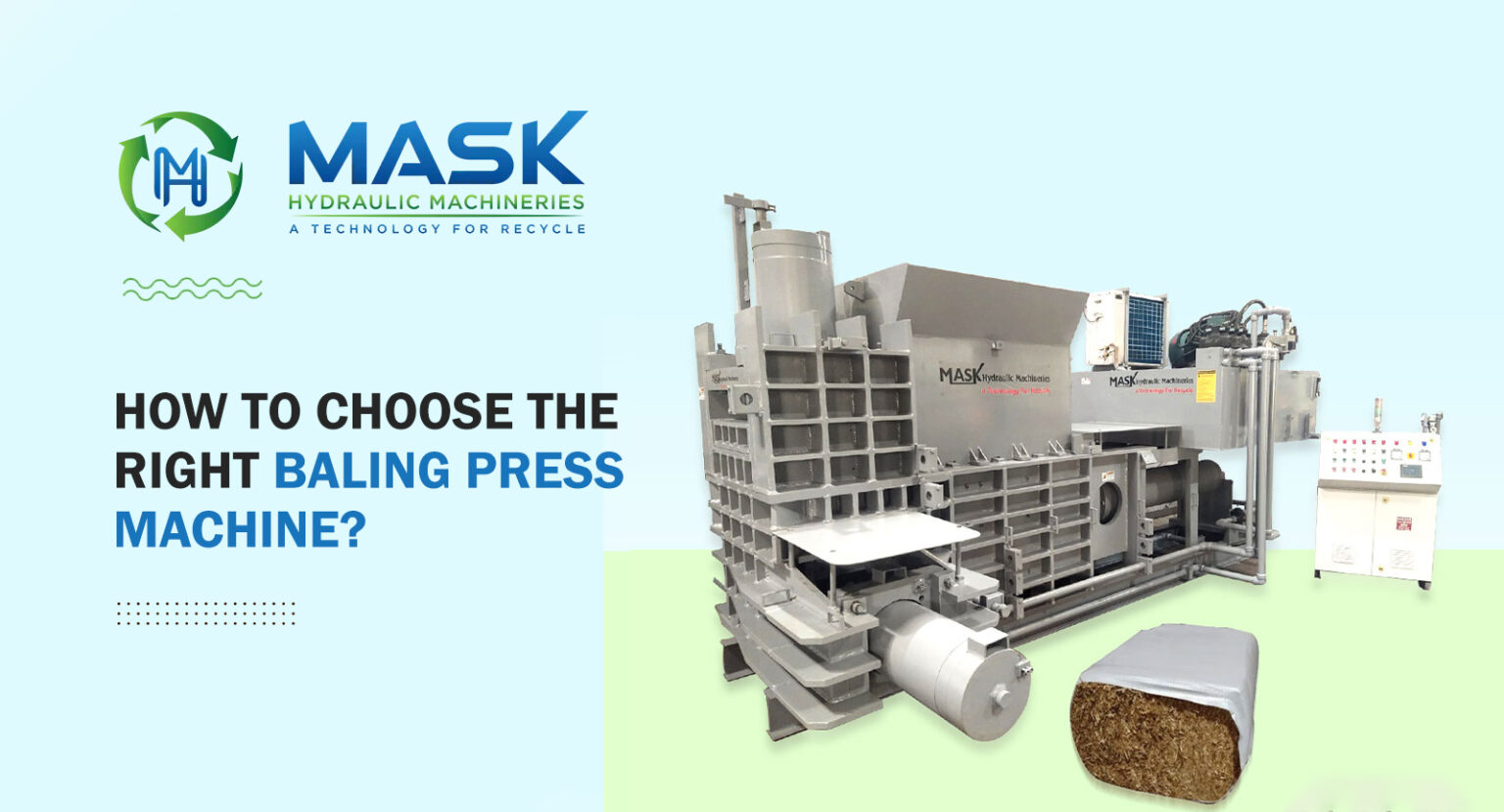 Boost productivity - Tips on choosing the best baling press machine